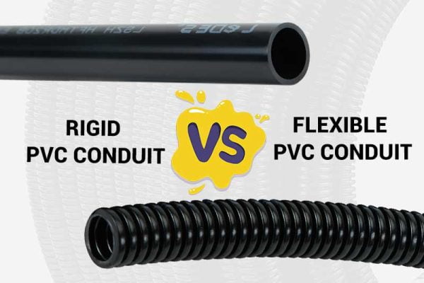 Rigid PVC Conduit Vs. Flexible PVC Conduit: Which One is Better?